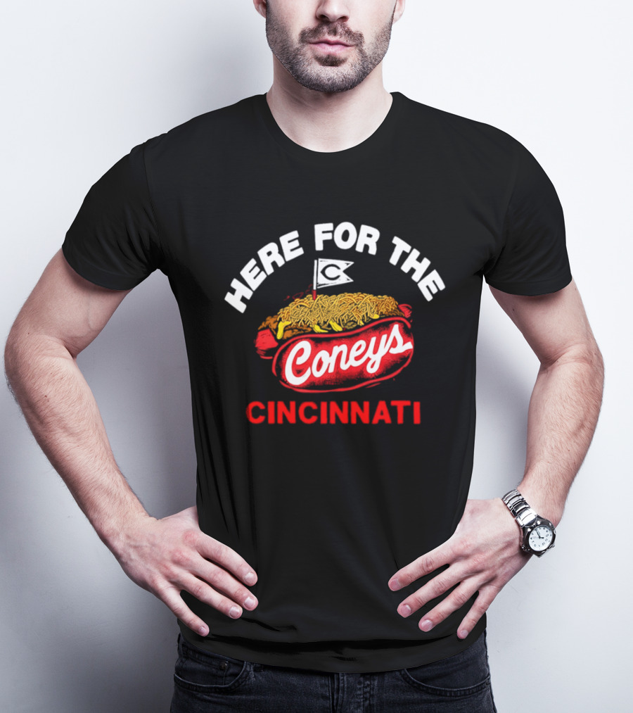 Here For The Coneys Cincinnati Hot Dog Delight T-Shirt