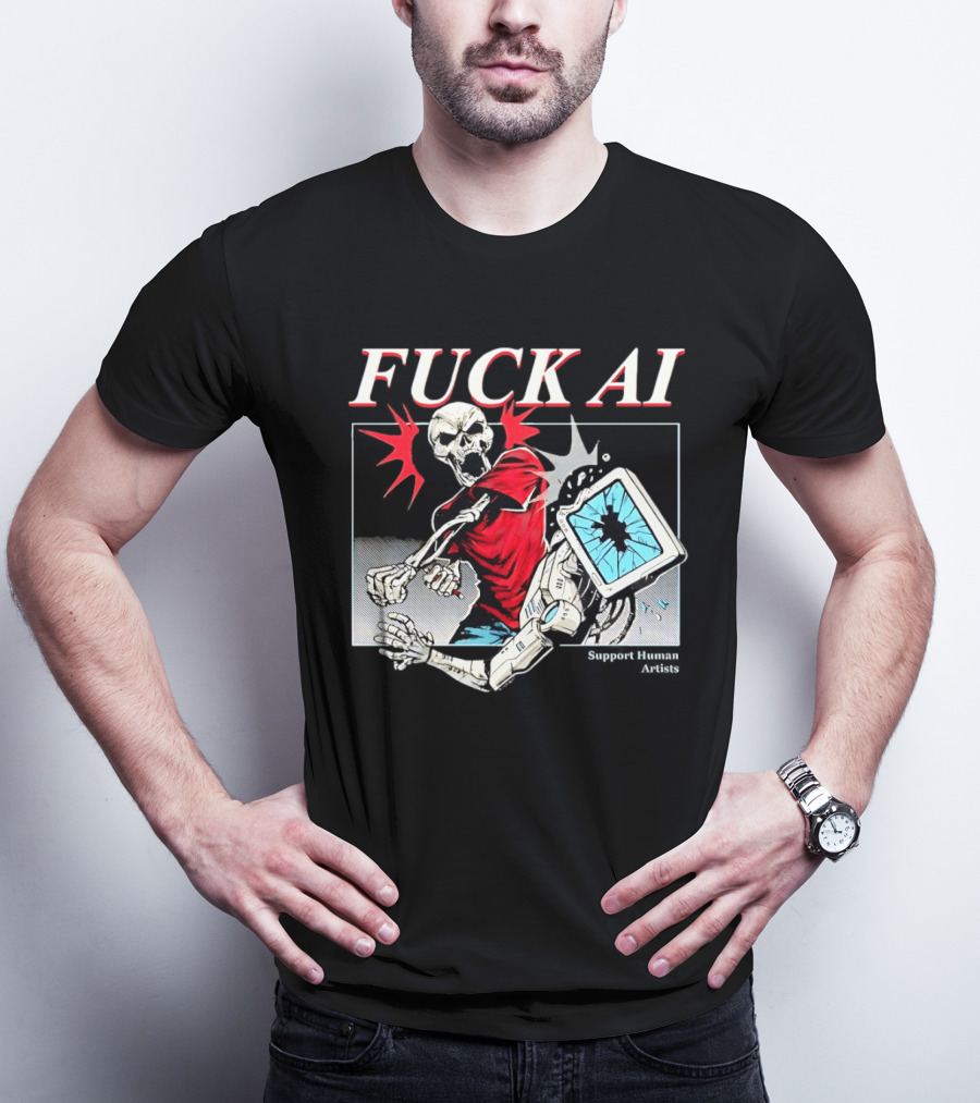 Skeleton Punch Robot Fuck AI Support Human Artists T-Shirt