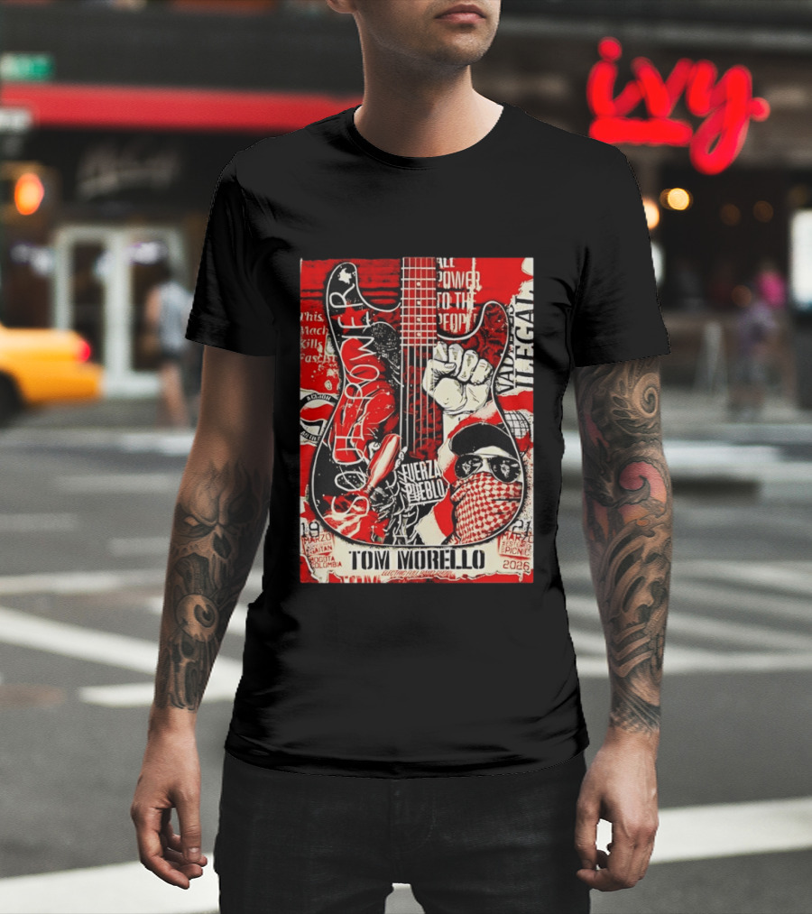 Tom Morello Soul Power Bogota Colombia March 19 21 2026 Fuerza Del Pueblo T-Shirt