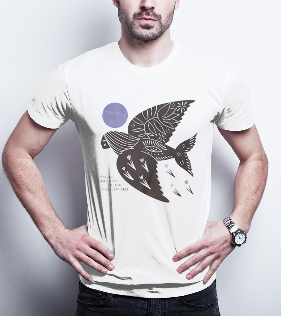 May Our Daughters Become Ungovernable Bird Floral Sun Hearts T-Shirt