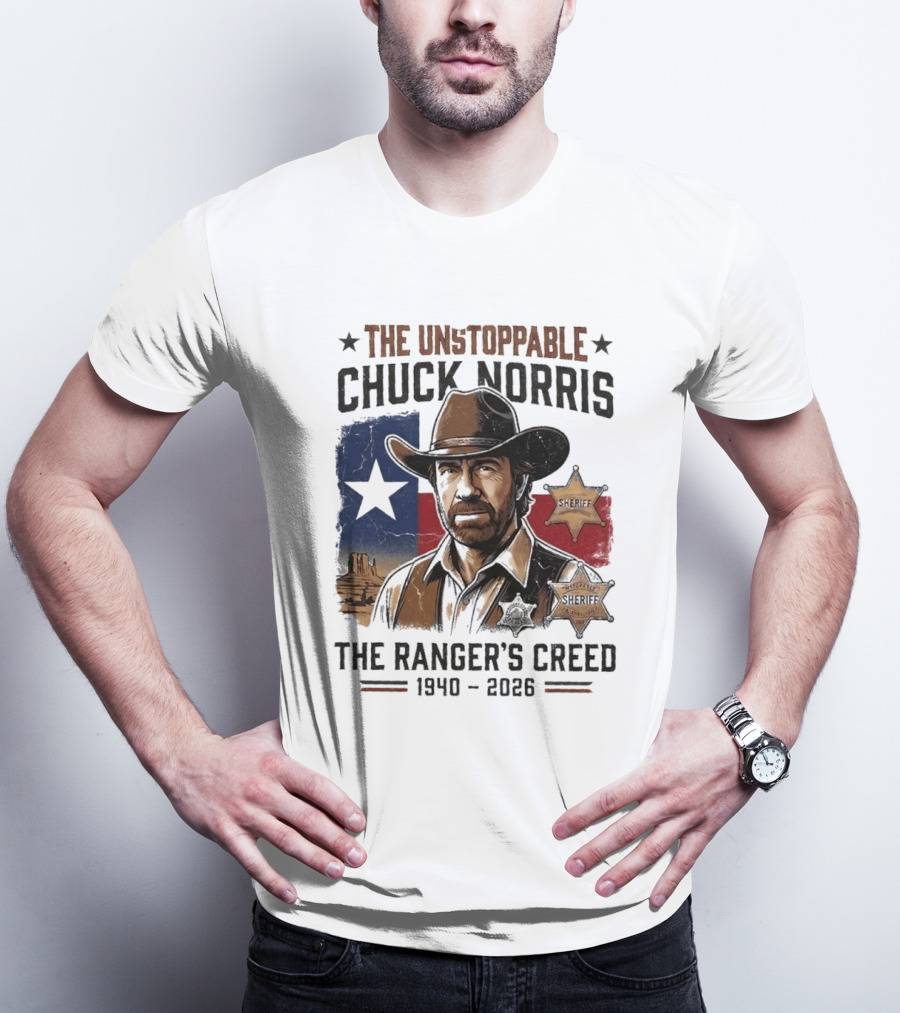 The Unstoppable Chuck Norris The Ranger's Creed 1940 2026 Sheriff Star And Texas Flag T-Shirt