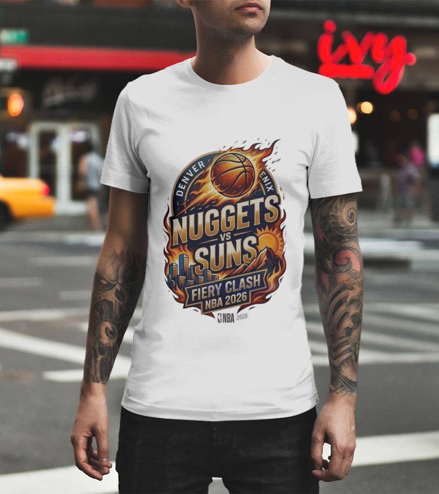 Denver Nuggets Phoenix Suns Fiery Clash NBA 2026 T-Shirt