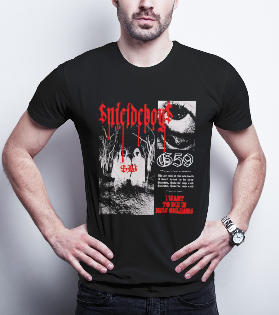 Suicideboys 659 I Want To Die In New Orleans 9AB Text Trees T-Shirt