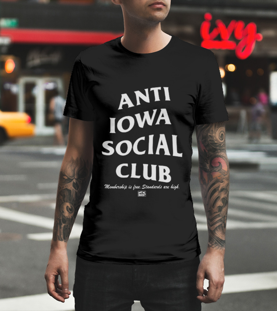 Nebraska Cornhuskers Anti Iowa Social Club Membership High Standards T-Shirt