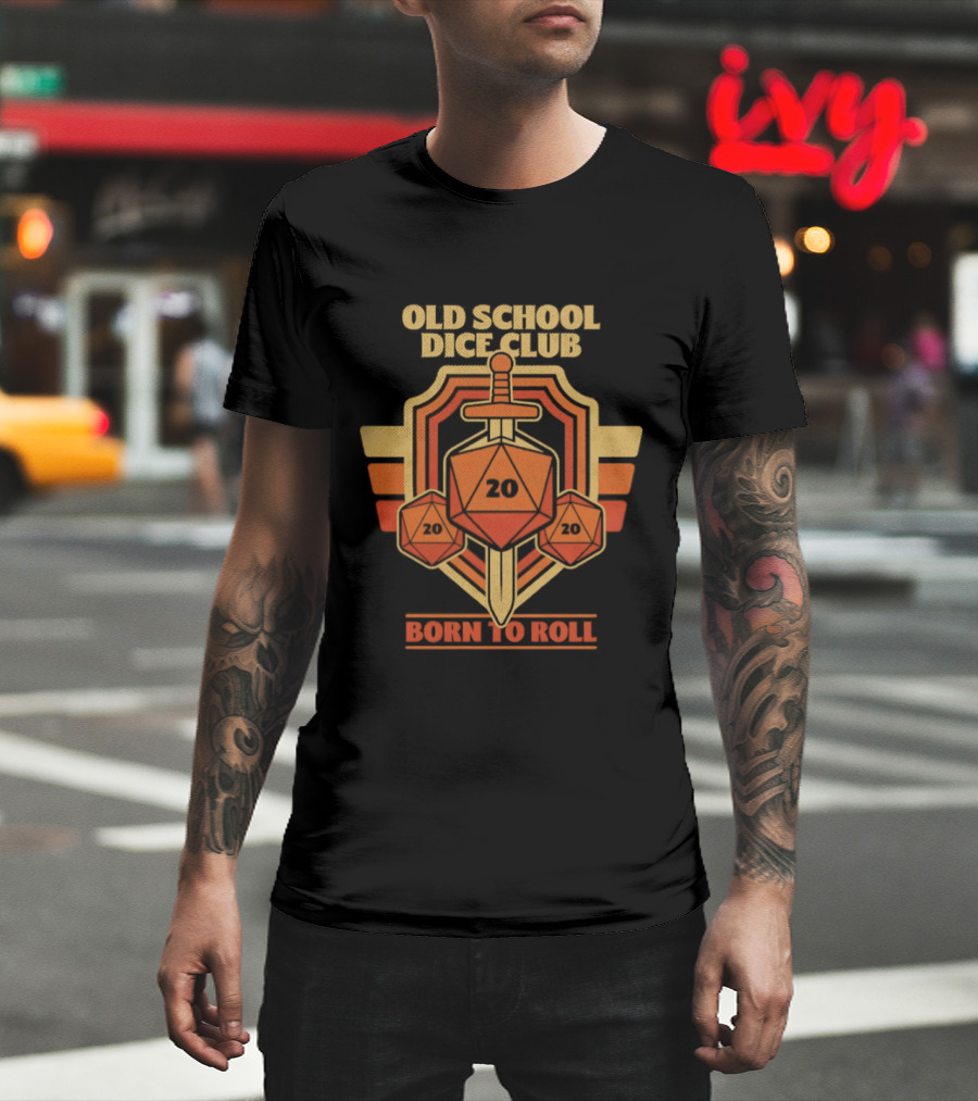 Old School Dice Club 20 Sword And Dice Born To Roll T-Shirt
