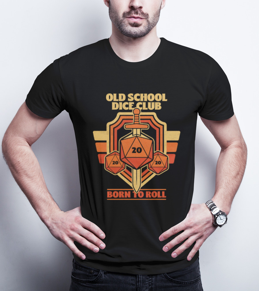 Old School Dice Club 20 Sword And Dice Born To Roll T-Shirt