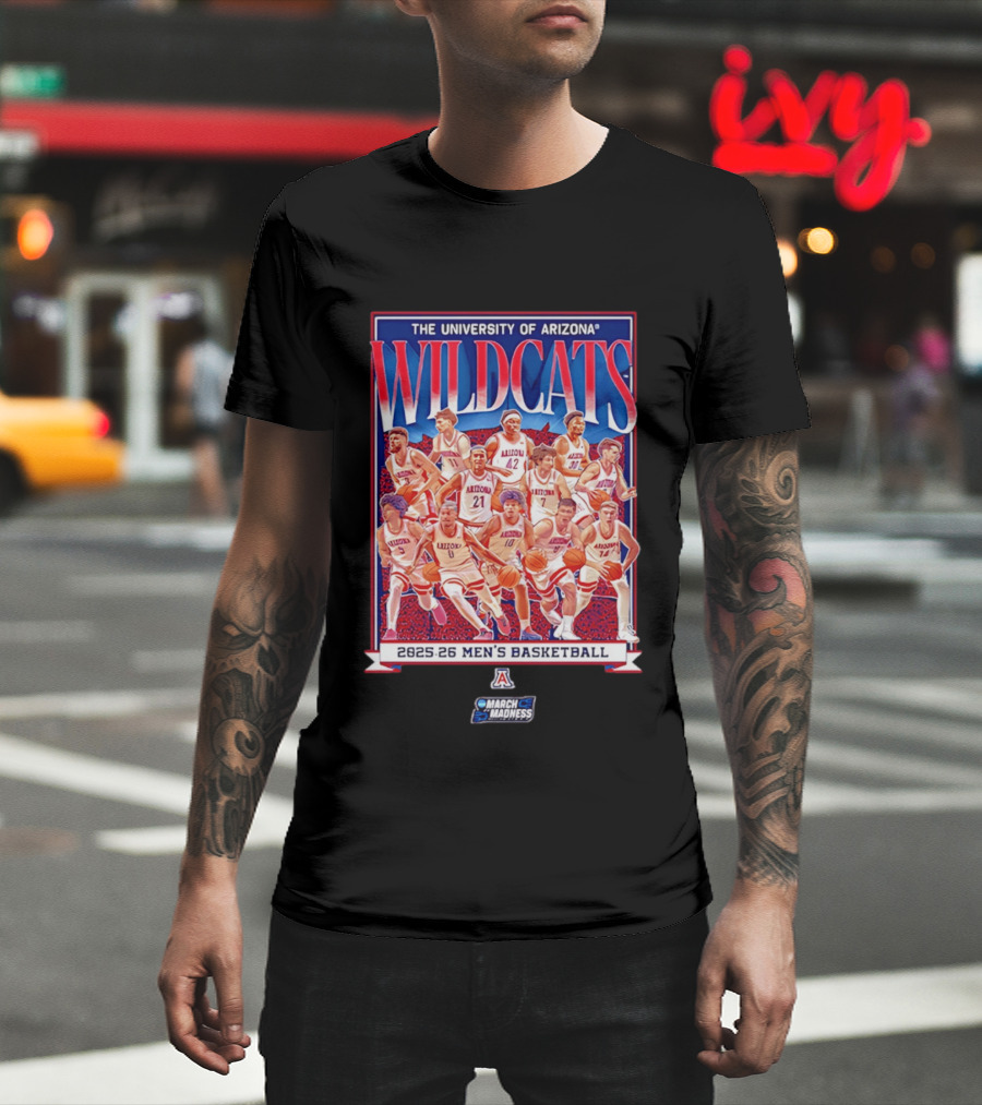 The University Of Arizona Wildcats 2025 26 Men's Basketball March Madness Team T-Shirt