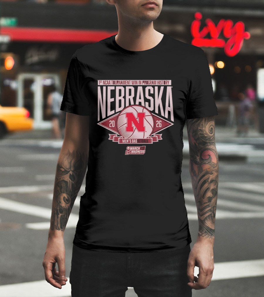 Nebraska 1st NCAA Tournament Win In Program History Men's Basketball March Madness 2026 T-Shirt