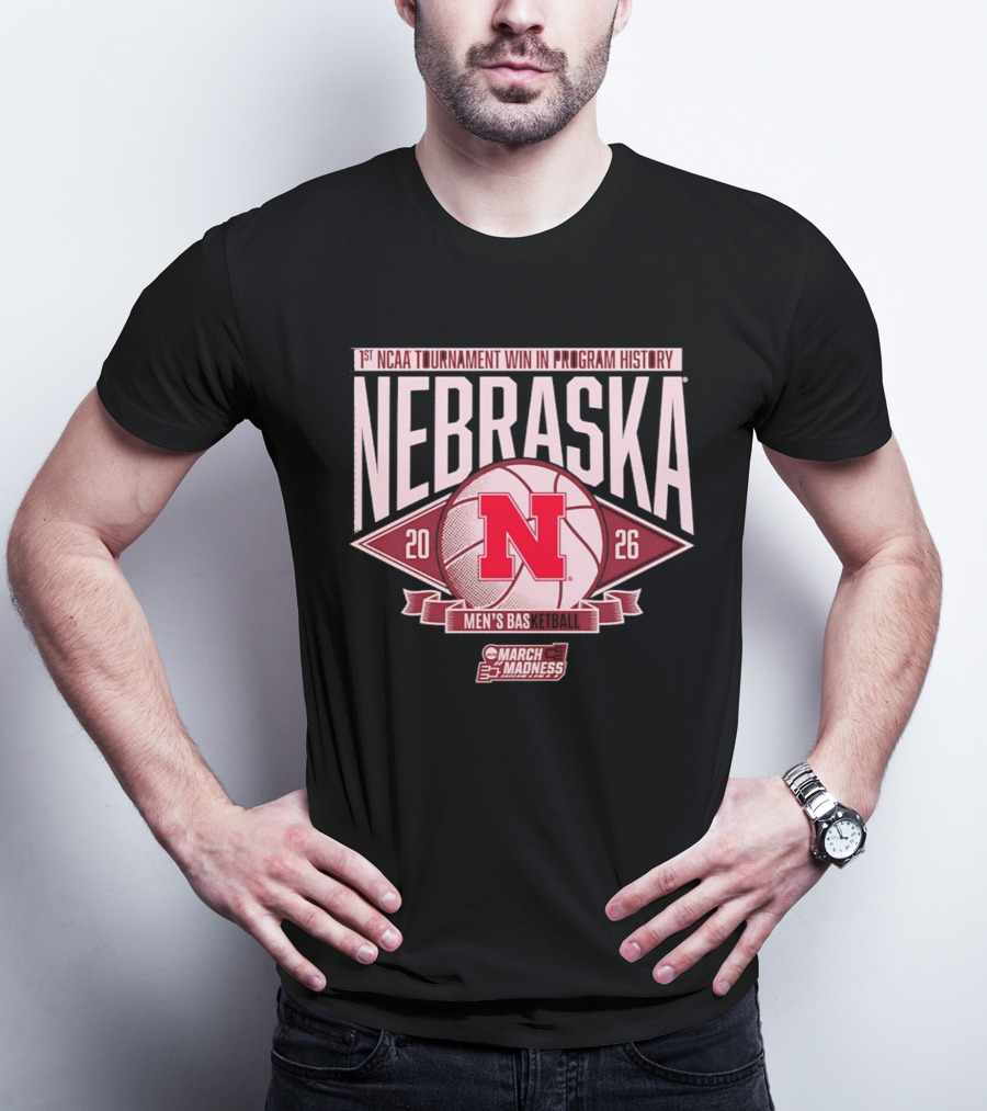 Nebraska 1st NCAA Tournament Win In Program History Men's Basketball March Madness 2026 T-Shirt