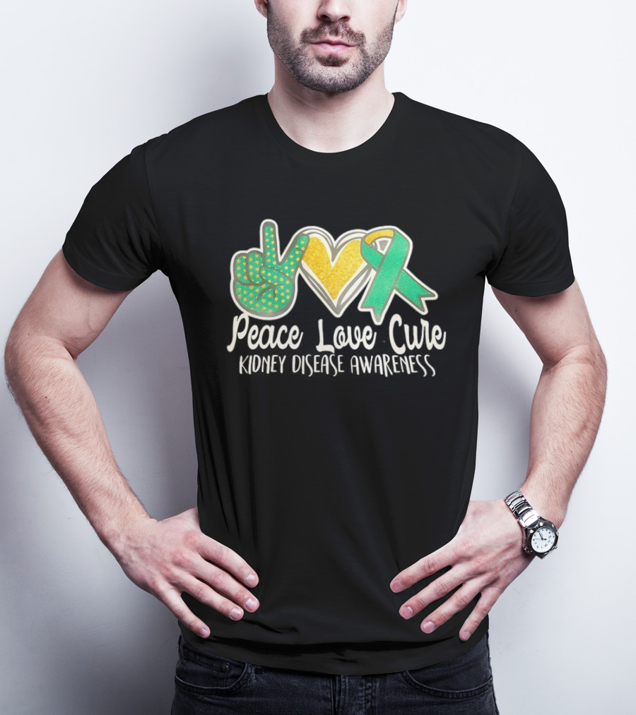 Peace Love Cure Kidney Disease Awareness Ribbon Heart T-Shirt
