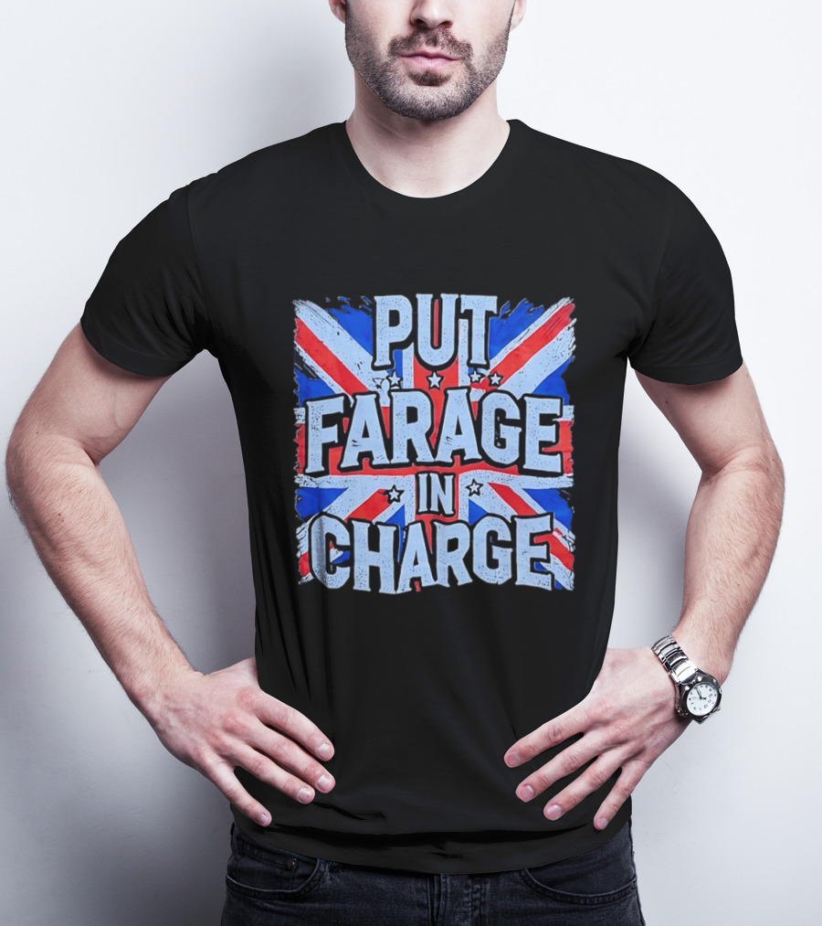 Put Farage In Charge UK Flag T-Shirt