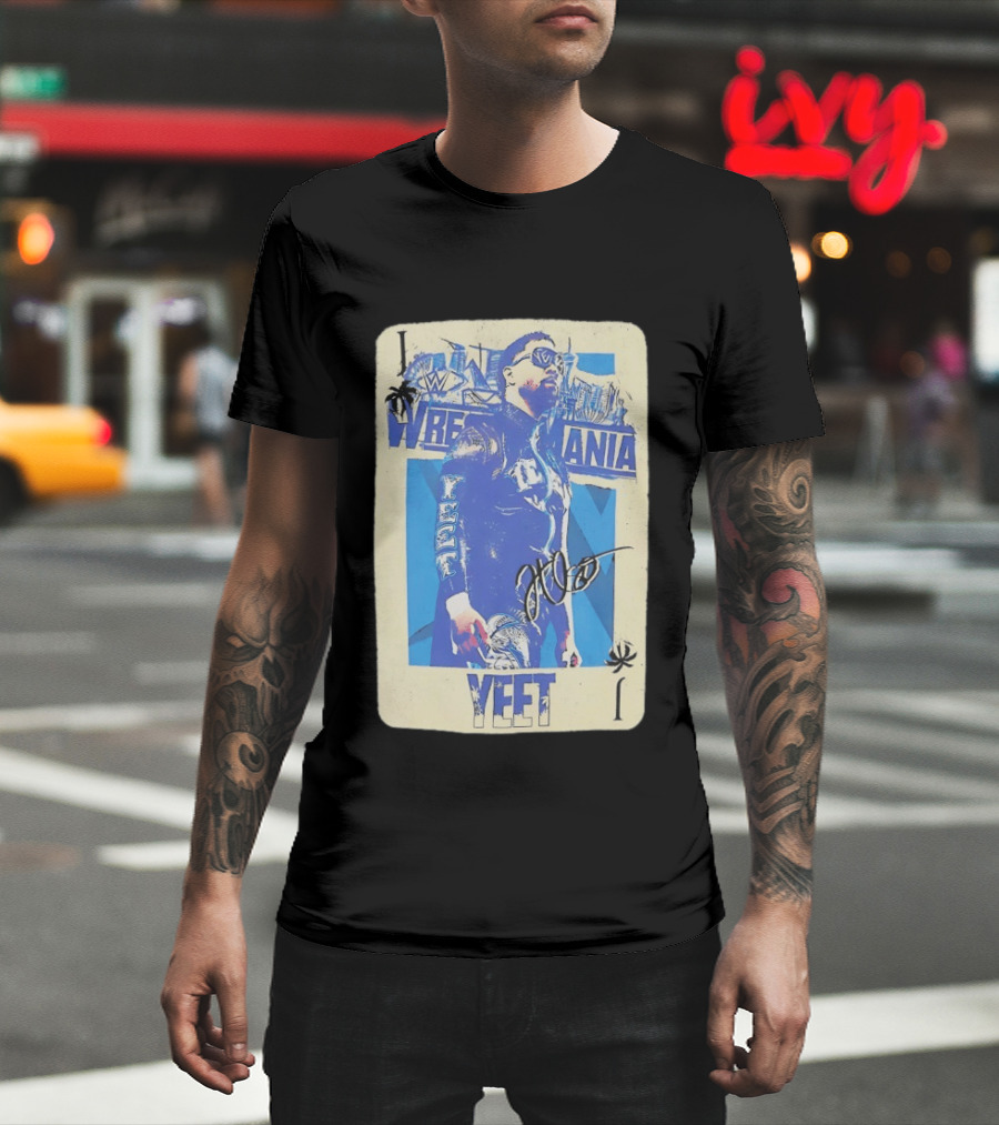 WWE Jey Uso WrestleMania Card Yeet Playing Card T-Shirt