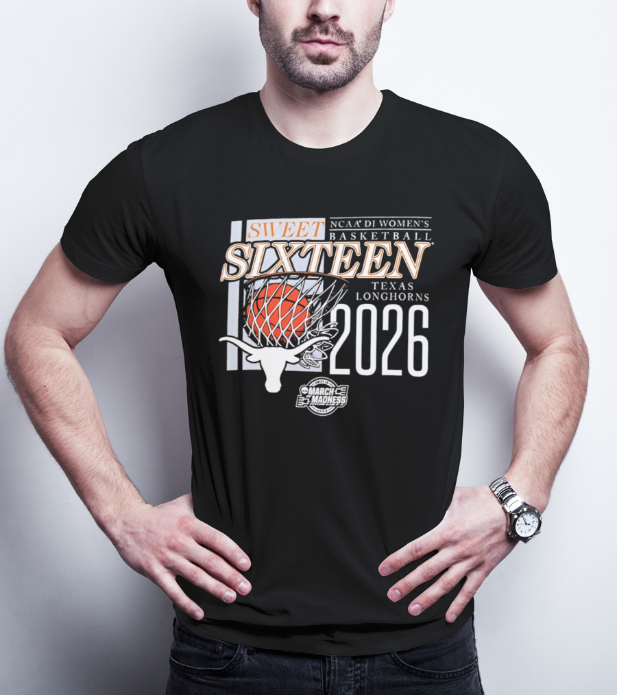 Texas Longhorns NCAA D1 Women's Basketball Sweet Sixteen 2026 T-Shirt