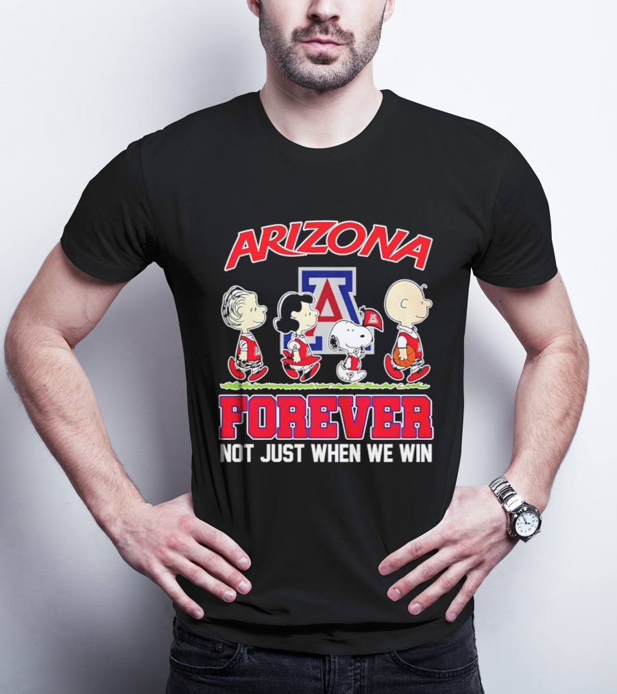 Arizona Wildcats Peanuts Characters Forever Not Just When We Win T-Shirt