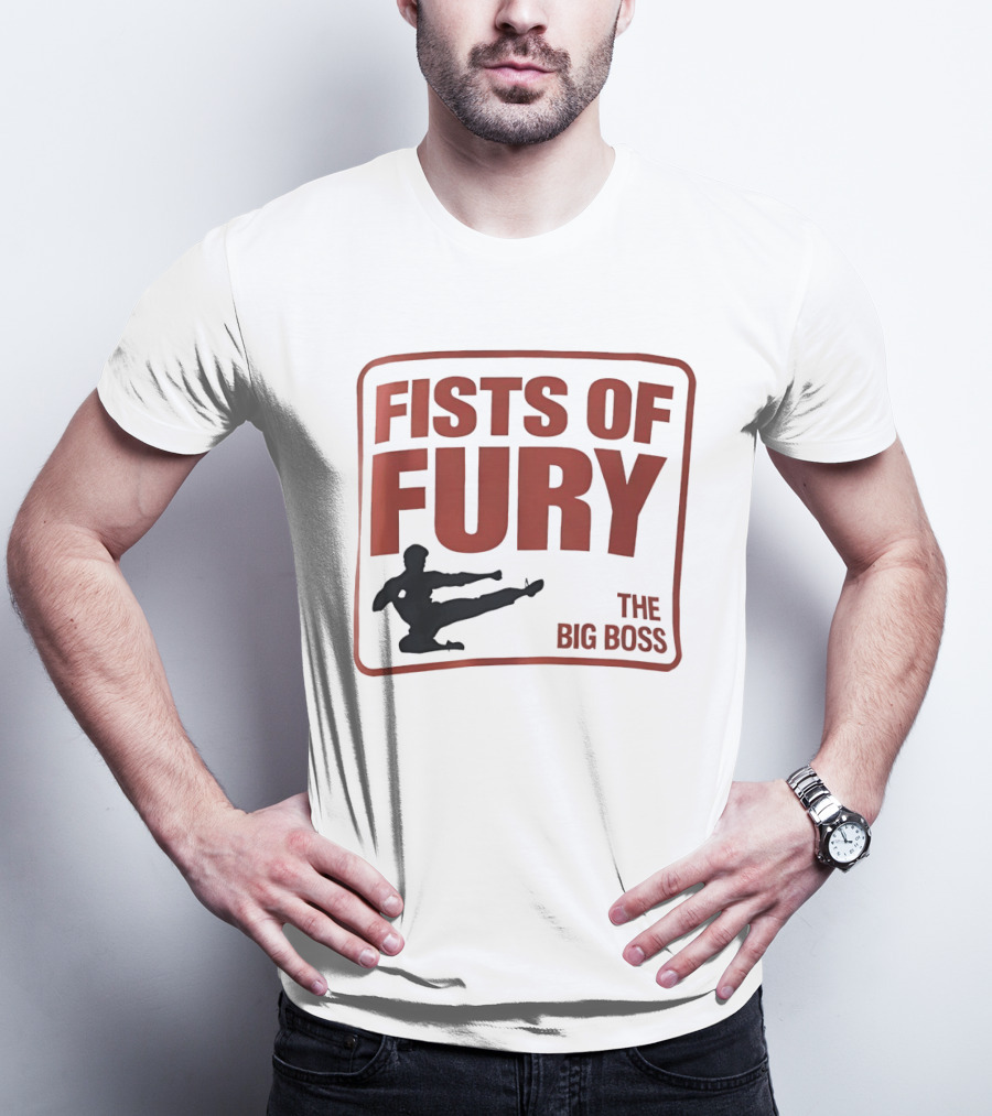 Fists Of Fury The Big Boss Martial Arts Kick T-Shirt