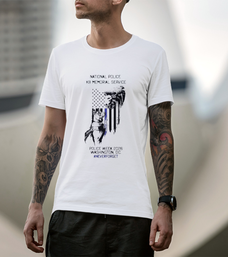 National Police Dog Memorial Service Police Week 2023 Washington DC #NeverForget T-Shirt