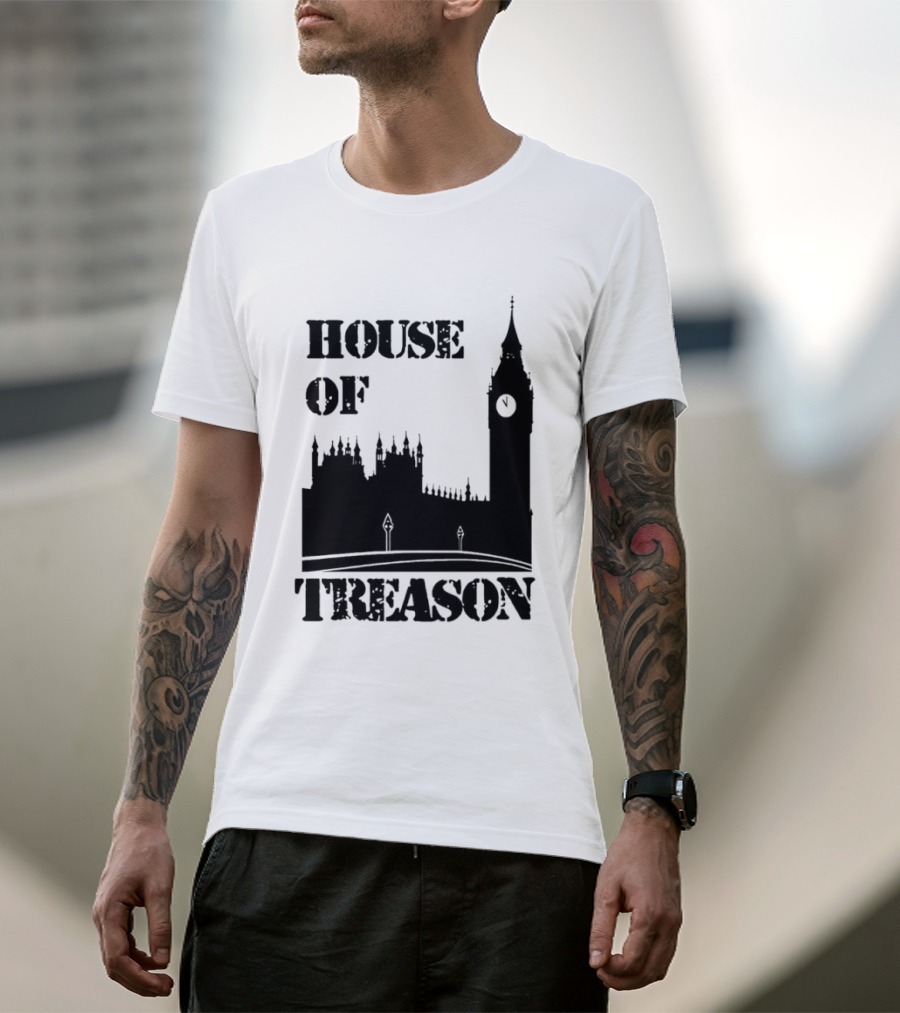 House Of Treason Big Ben Parliament T-Shirt