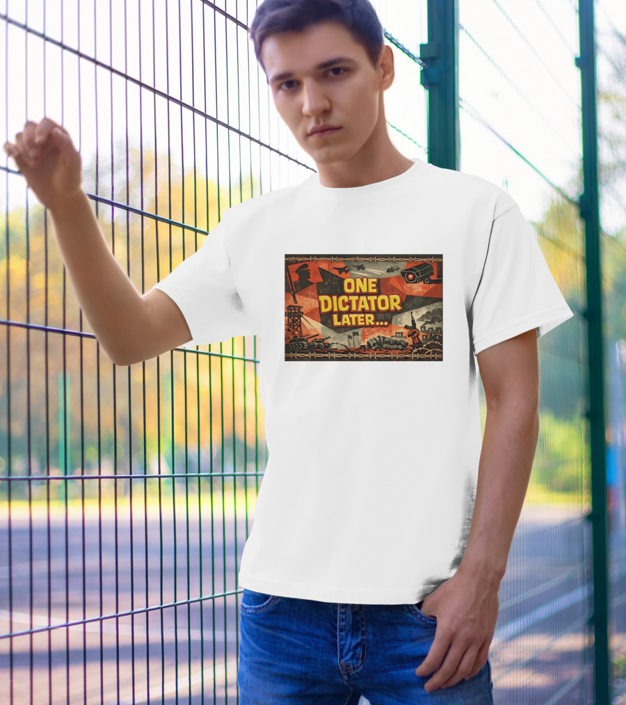 One Dictator Later Military Iconography Barbed Wire Tanks Fighter Jets Surveillance Camera T-Shirt