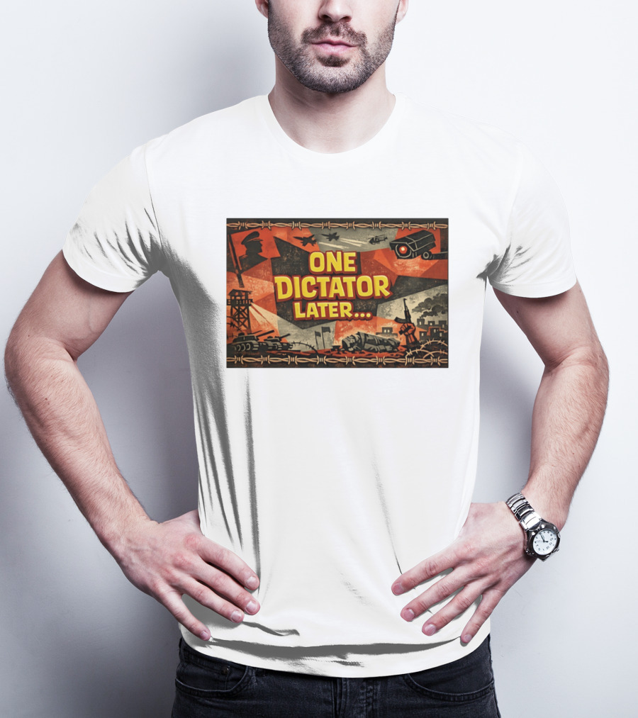 One Dictator Later Military Iconography Barbed Wire Tanks Fighter Jets Surveillance Camera T-Shirt