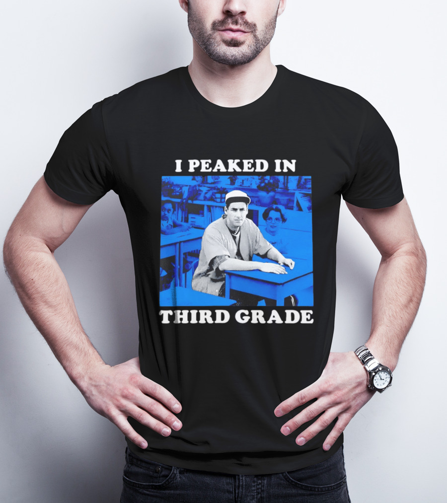 Adam Sandler I Peaked In Third Grade Billy Madison Movie Blue Classroom T-Shirt