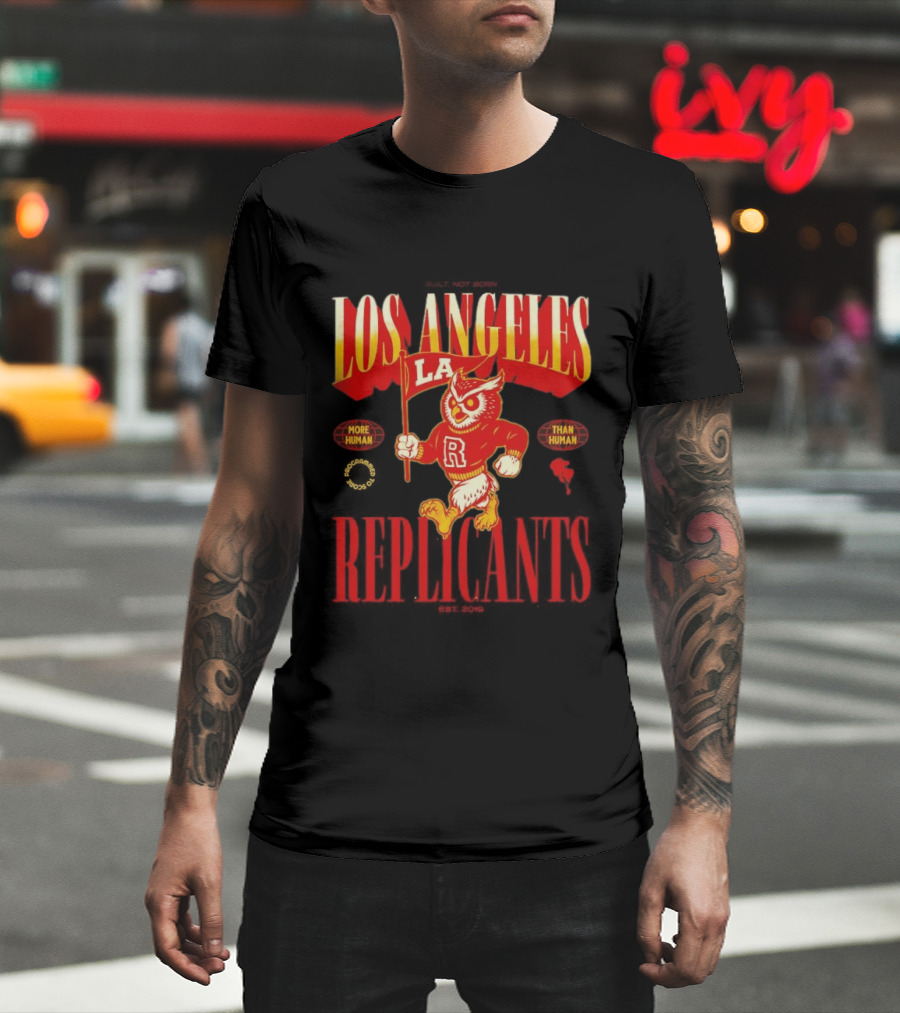 Los Angeles Replicants Owl Mascot More Human Than Human Blade Runner Est 2019 T-Shirt