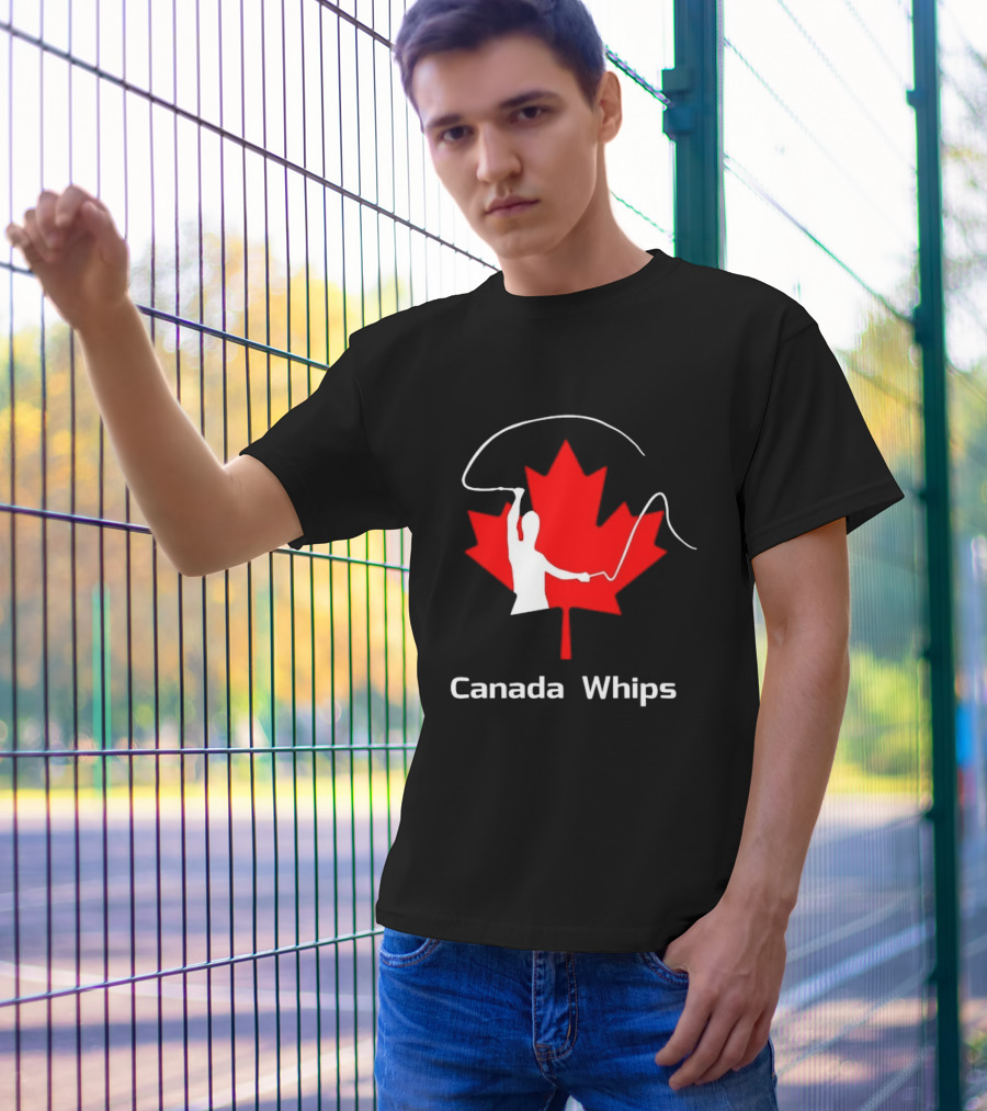 Canada Whips Maple Leaf Whip Cracking T-Shirt