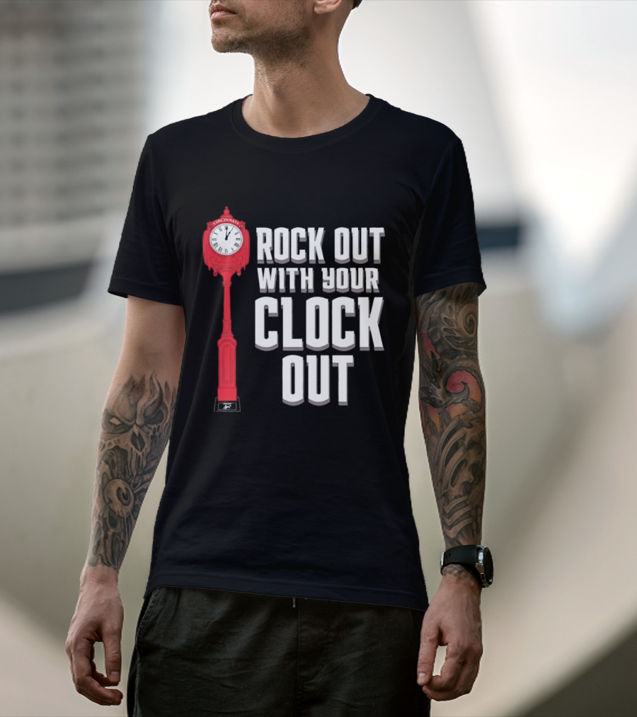 Rock Out With Your Clock Out Cincinnati Tower T-Shirt