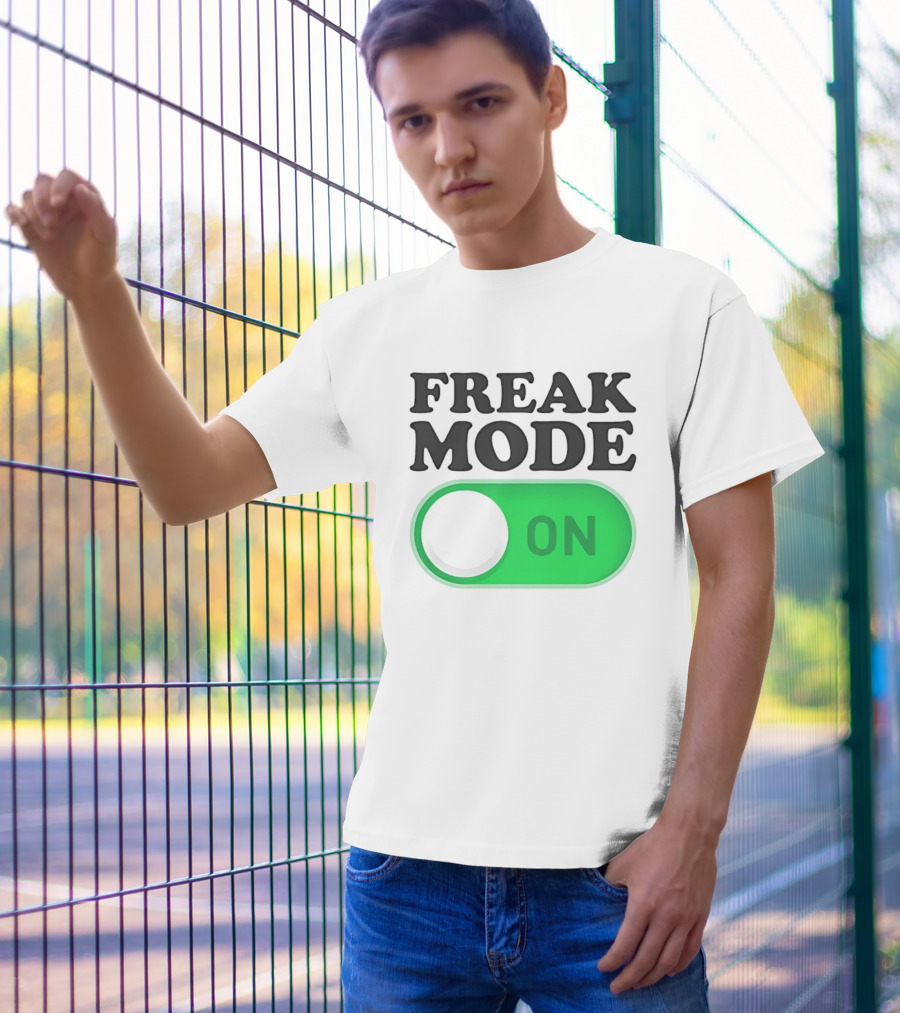 Freak Mode On Switch Button T-Shirt