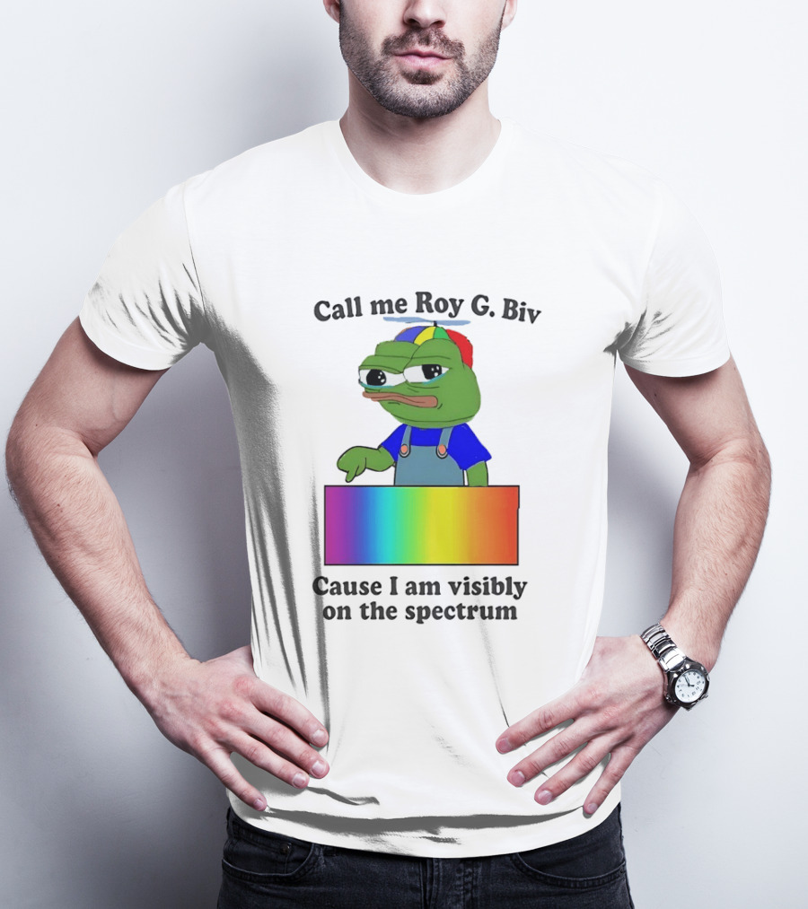 Pepe The Frog Call Me Roy G. Biv Cause I Am Visibly On The Spectrum Rainbow Visual T-Shirt