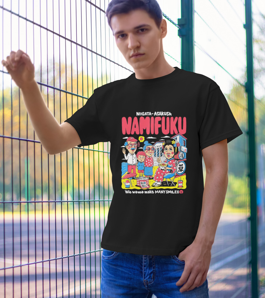 Niigata Asakusa Namifuku We Pursue Making Many Smiles T-Shirt