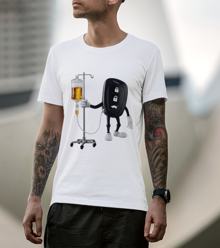 Car Keys With IV Beer Do Not Drink Alcohol When Driving Warning T-Shirt