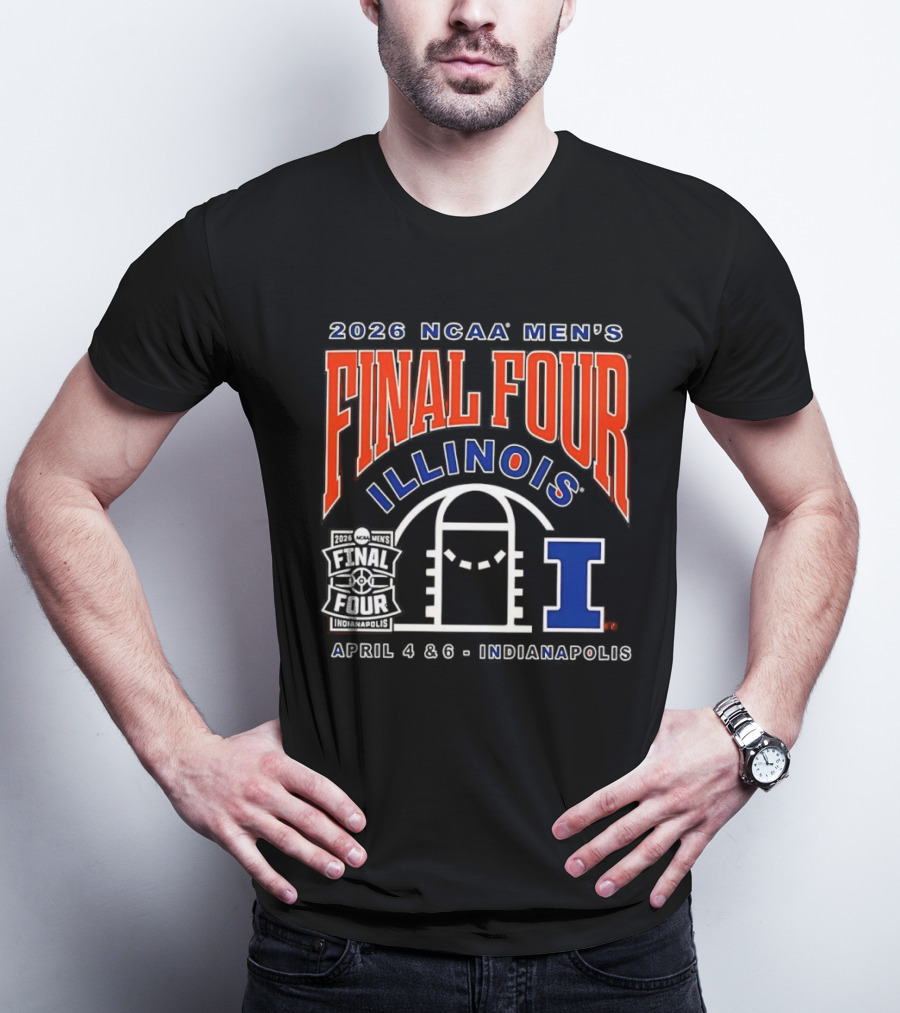 2026 NCAA Men's Final Four Illinois April 4 6 Indianapolis T-Shirt