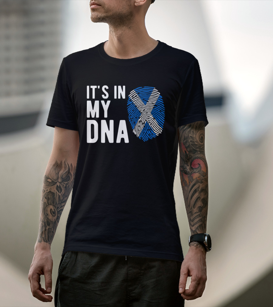 IT'S IN MY DNA Scotland Flag Fingerprint T-Shirt