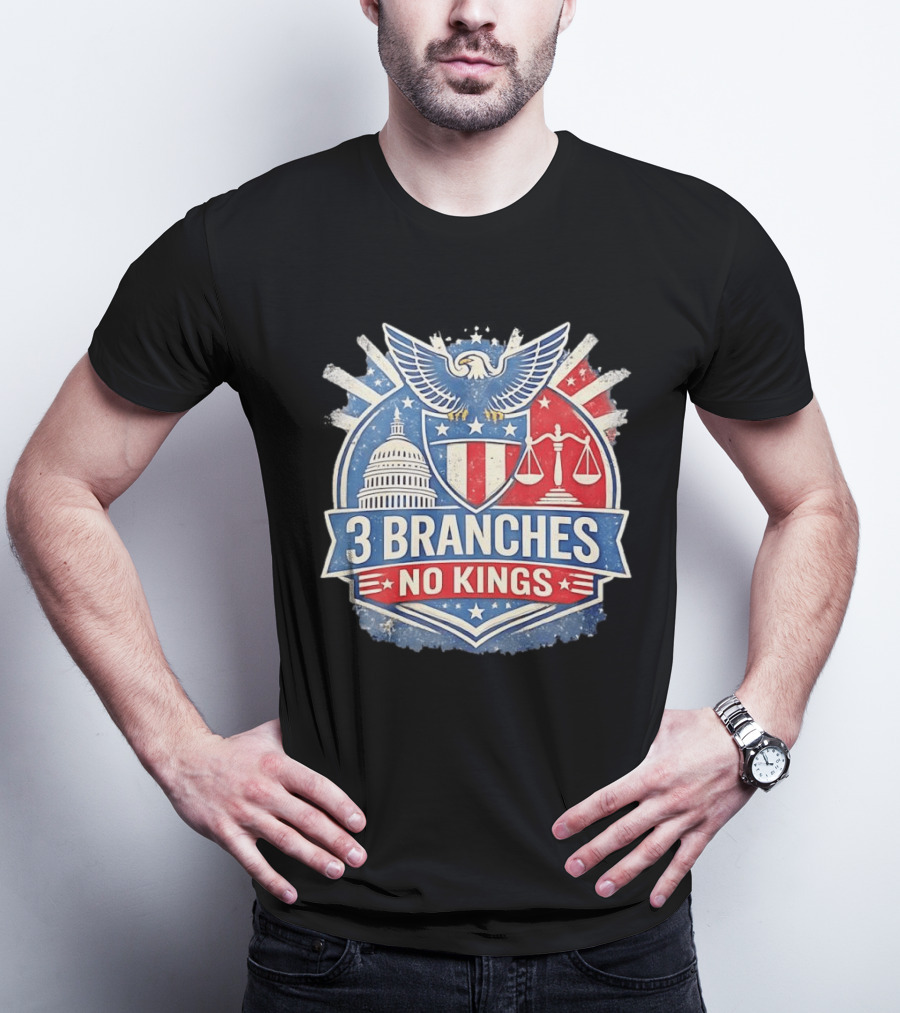 3 Branches No Kings Eagle Emblem Capitol Justice Scales T-Shirt