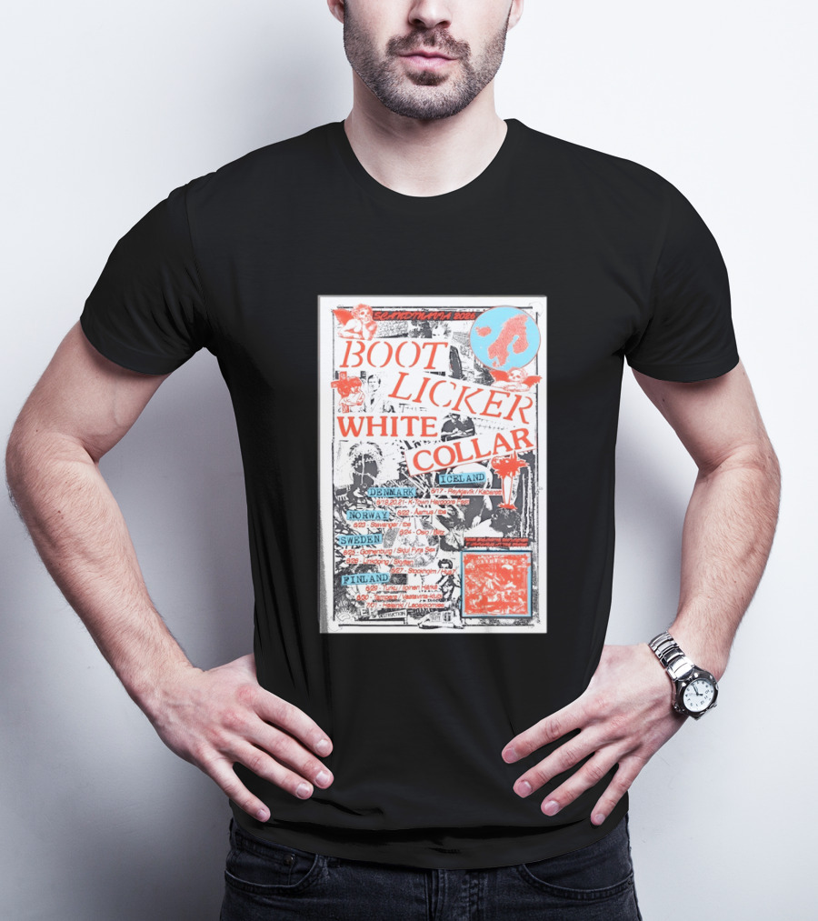 Scandinavia 2026 BootLicker White Collar Tour Denmark Norway Sweden Finland Iceland T-Shirt