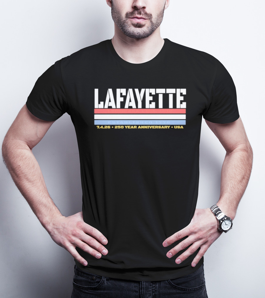 Lafayette Louisiana Est 1812 Established 1776 USA 250 Year Anniversary T-Shirt