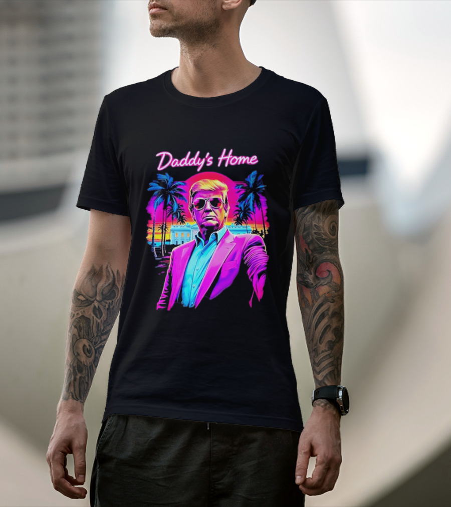 Daddy's Home Donald Trump Synthwave Sunset Beach Scene T-Shirt