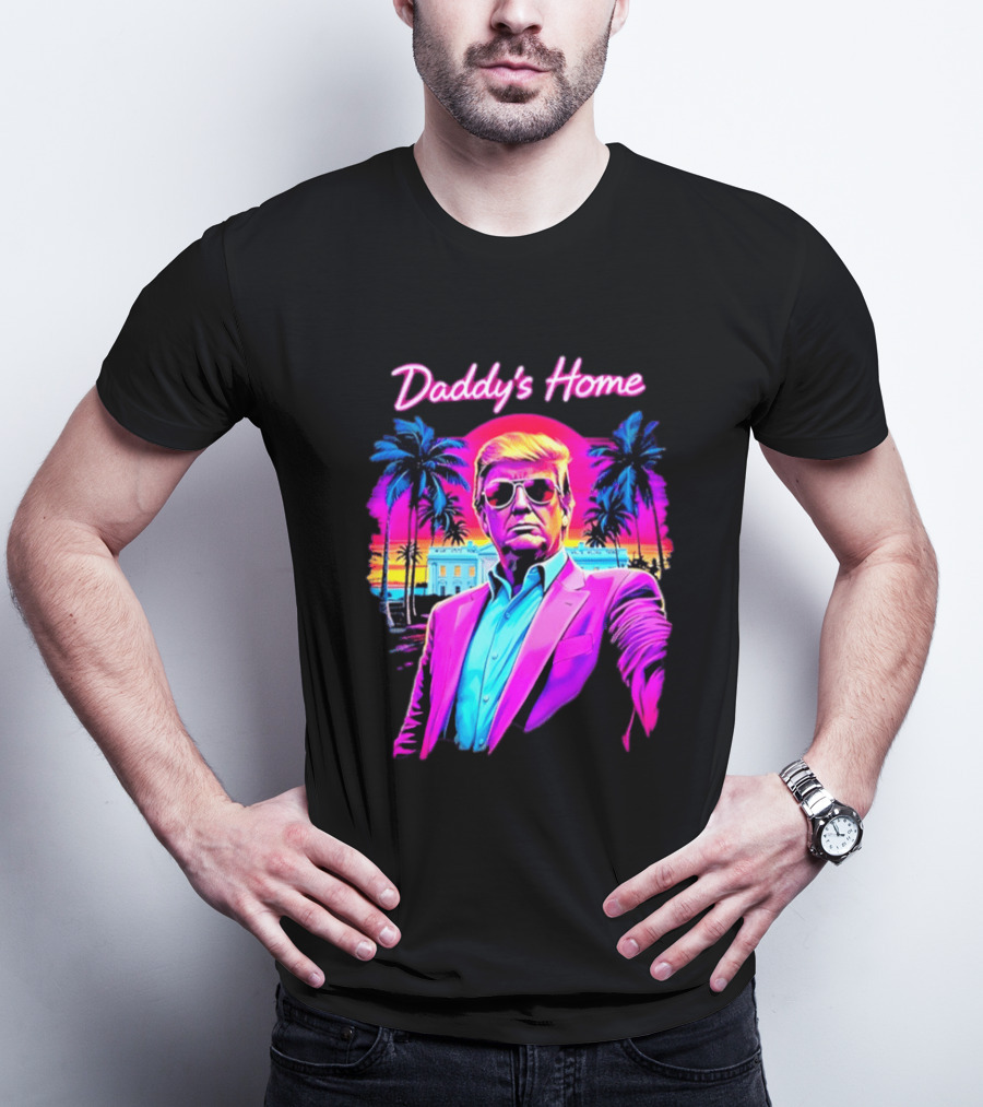 Daddy's Home Donald Trump Synthwave Sunset Beach Scene T-Shirt
