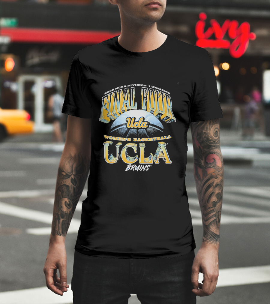 2026 NCAA Division I Women's Final Four UCLA Bruins Basketball T-Shirt