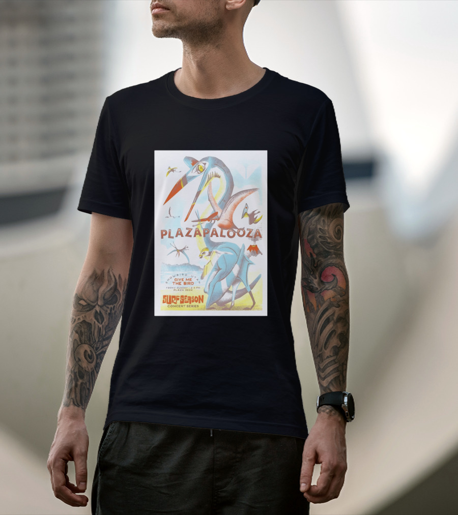 Plazapalooza Surfeason Concert Series Snowbird UT Give Me The Bird Plaza Deck March 29 2026 T-Shirt