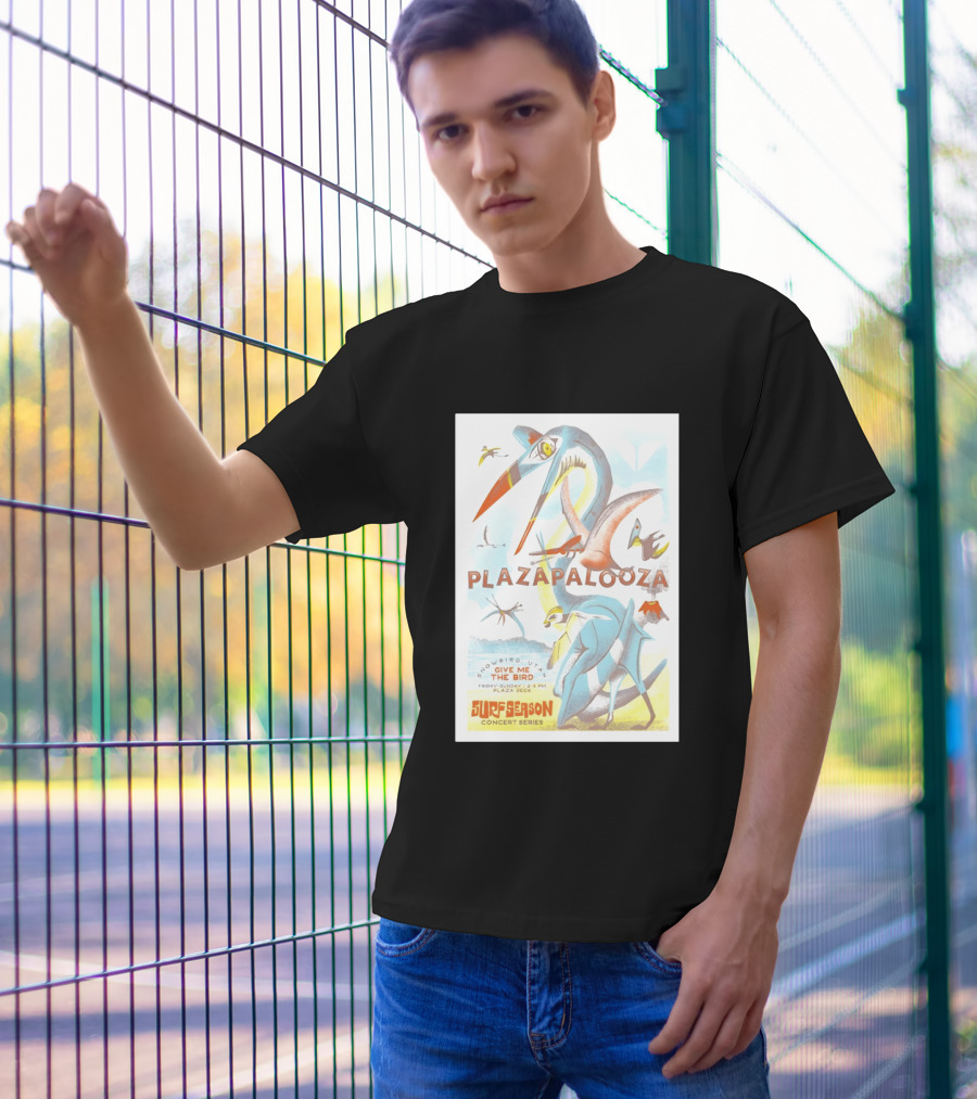 Plazapalooza Surfeason Concert Series Snowbird UT Give Me The Bird Plaza Deck March 29 2026 T-Shirt