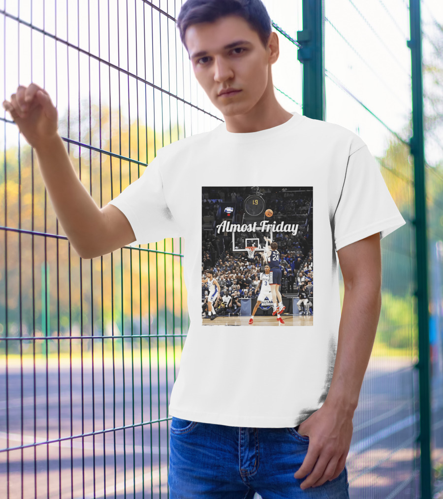 Almost Friday March Madness Basketball Buzzer Beater 2026 T-Shirt