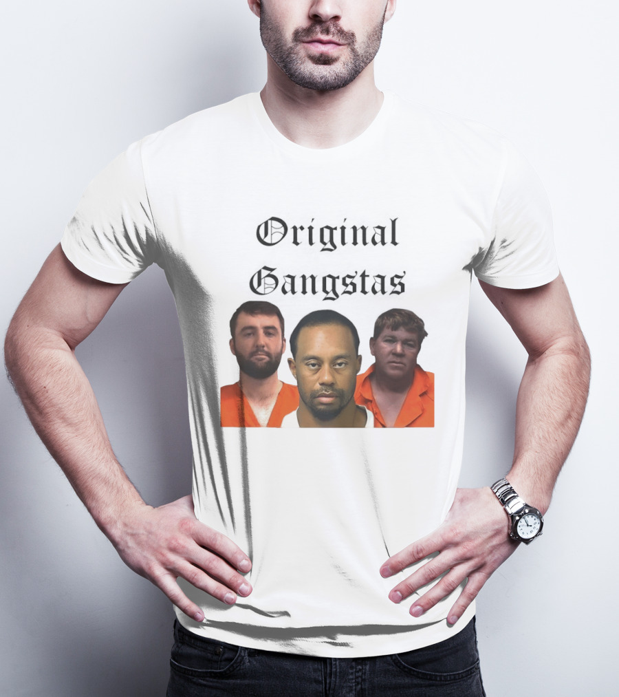 Original Gangsters Shot Scottie Scheffler Tiger Woods John Daly T-Shirt