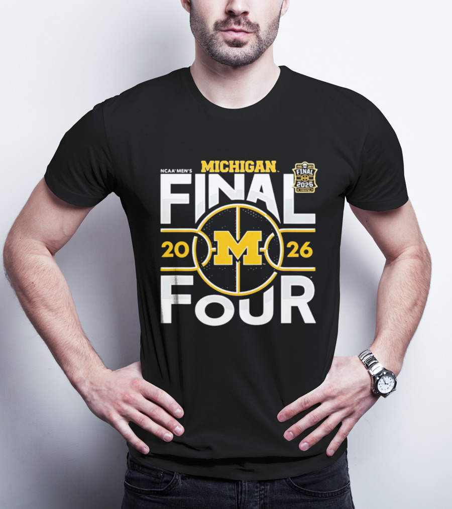 NCAA Men's Michigan Wolverines 2026 Final Four March Madness T-Shirt