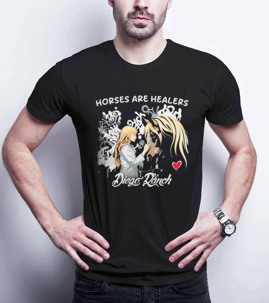 Horses Are Healers Diego Ranch Heartfelt Connection T-Shirt