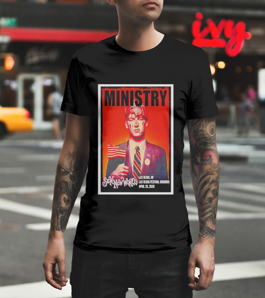 Ministry Sick New World Las Vegas Festival Grounds April 25 2026 T-Shirt