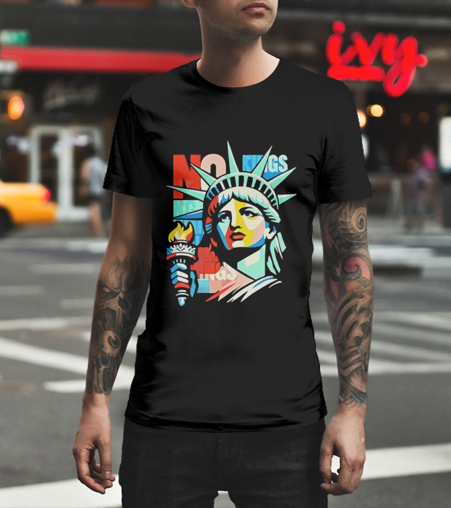 No Kings Liberty Equality Protest T-Shirt