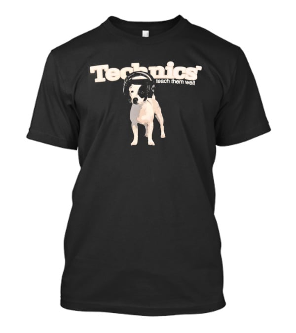 Technics Teach Them Well Puppy With Headphones T-Shirt