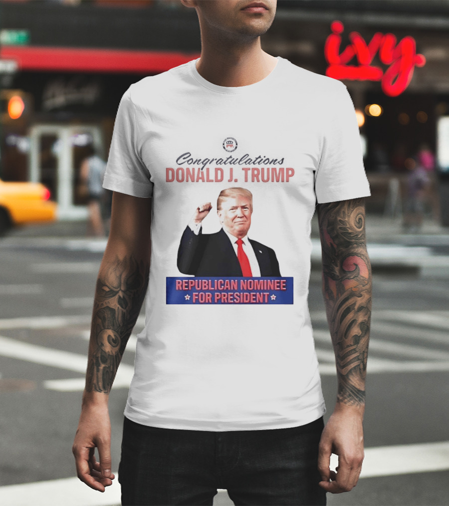 Donald J Trump Republican Nominee For President Conservatives T-Shirt