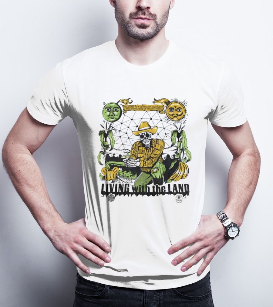 Living With The Land Welcome To A Voyage Of Discovery And Awareness Of The Richness T-Shirt